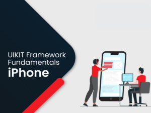 UIKit Framework: Revolutionizing App Development - Apple Coding Academy
